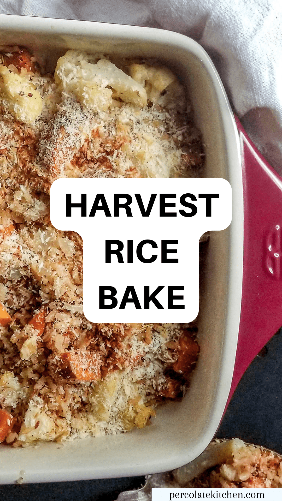 Harvest Rice Bake with Crispy Breadcrumbs
