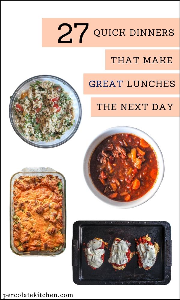 27 Great Dinners That Make Great Leftovers for Lunch the Next Day