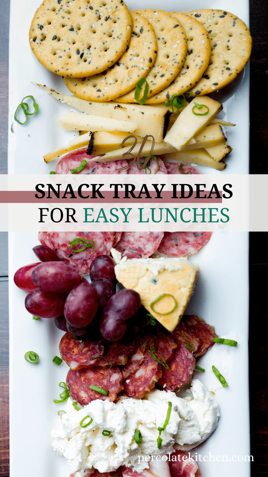 30 Snack Tray Ideas That Make an Easy Lunch
