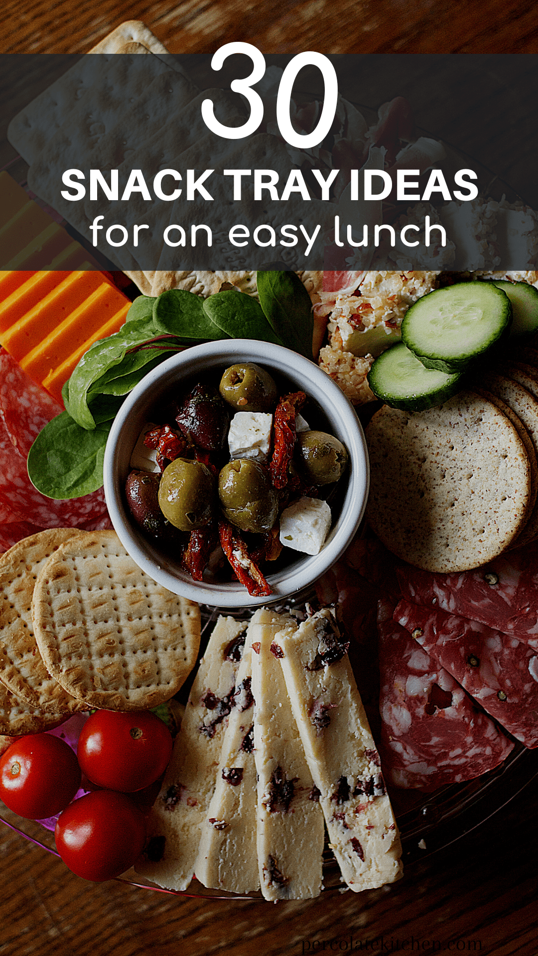 30 Snack Tray Ideas That Make an Easy Lunch